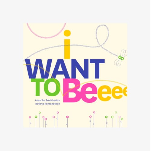 I Want To Be - Tara Books